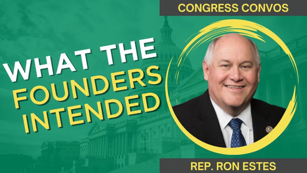 Rep. Ron Estes shares what he thinks about Washington's current state ...