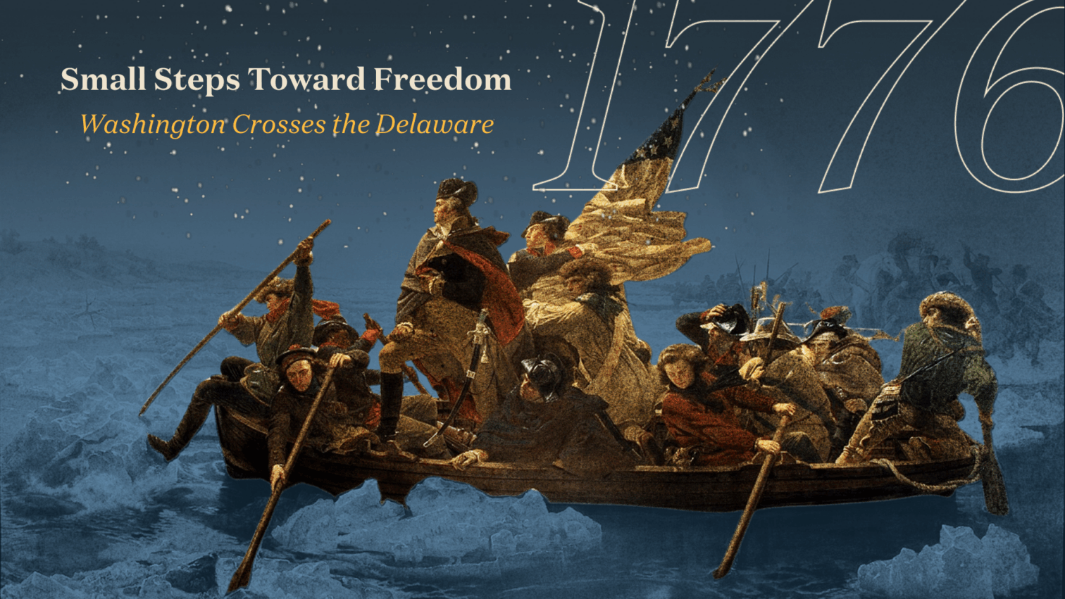 How George Washington’s crossing the Delaware saved America